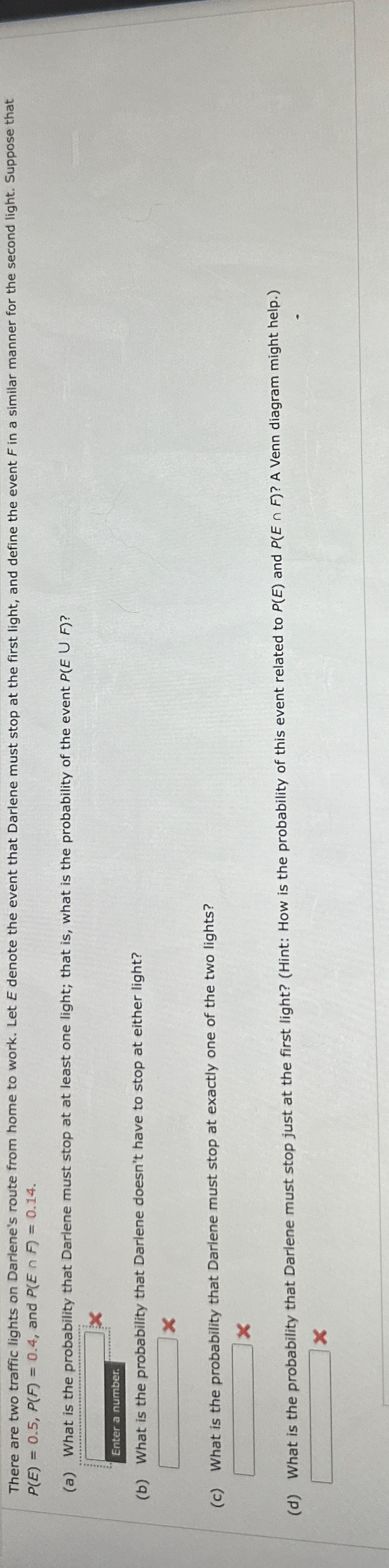 Solved There are two Traffic lights on Darlene's route home | Chegg.com