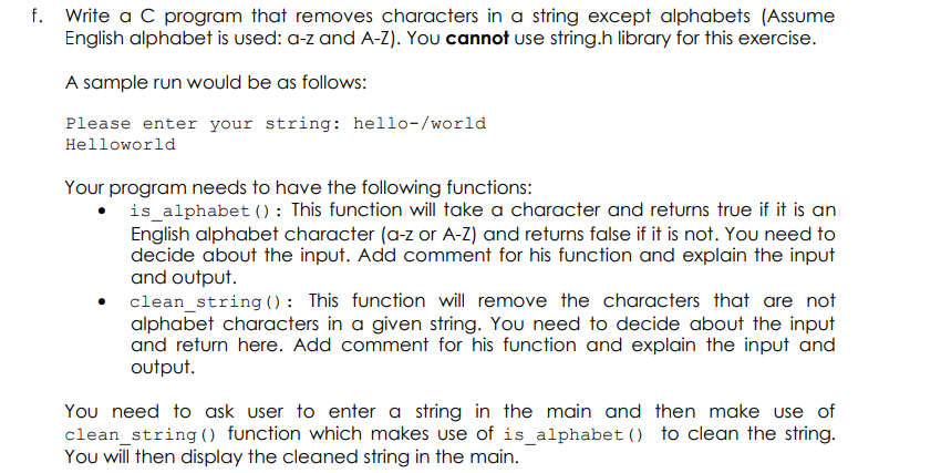 Solved f. ﻿Write a C ﻿program that removes characters in a | Chegg.com
