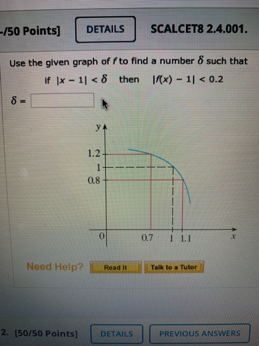 Solved -/50 Points] DETAILS SCALCET8 2.4.001. Use the given | Chegg.com