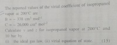 Solved The reported values of the virial coefficient of | Chegg.com