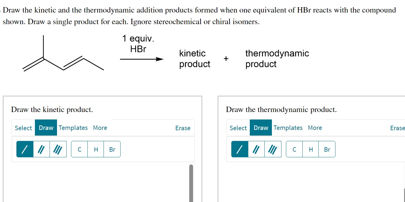 Solved Draw the kinetic and the thermodynamic addition | Chegg.com