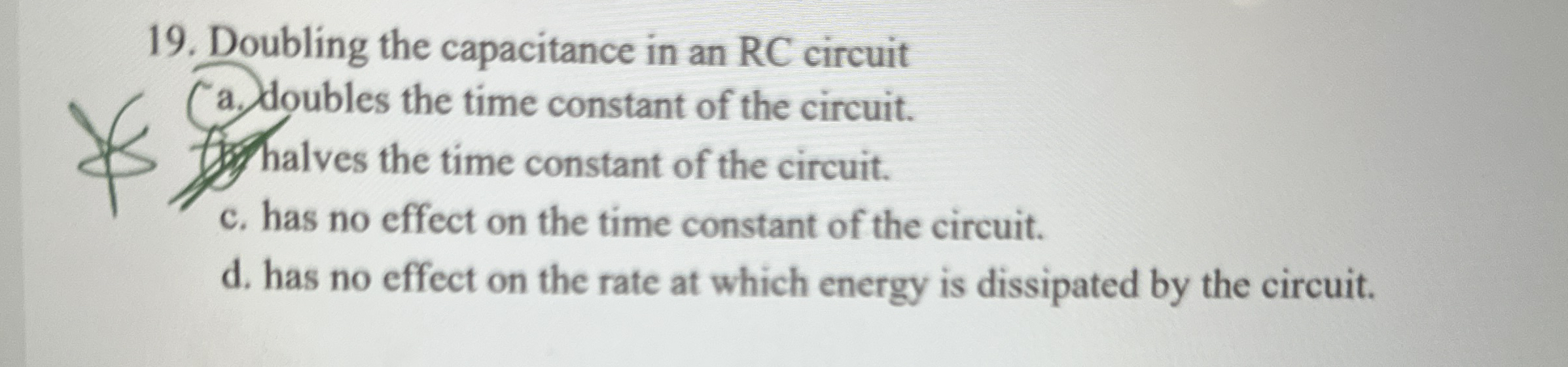 Solved Doubling the capacitance in an RC circuita. ﻿doubles | Chegg.com