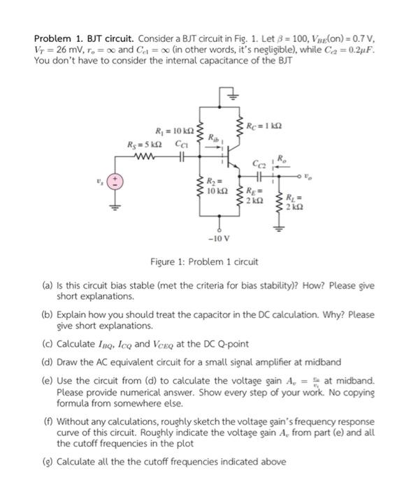 Solved Problem 1. BJT circuit. Consider a BJT circuit in | Chegg.com