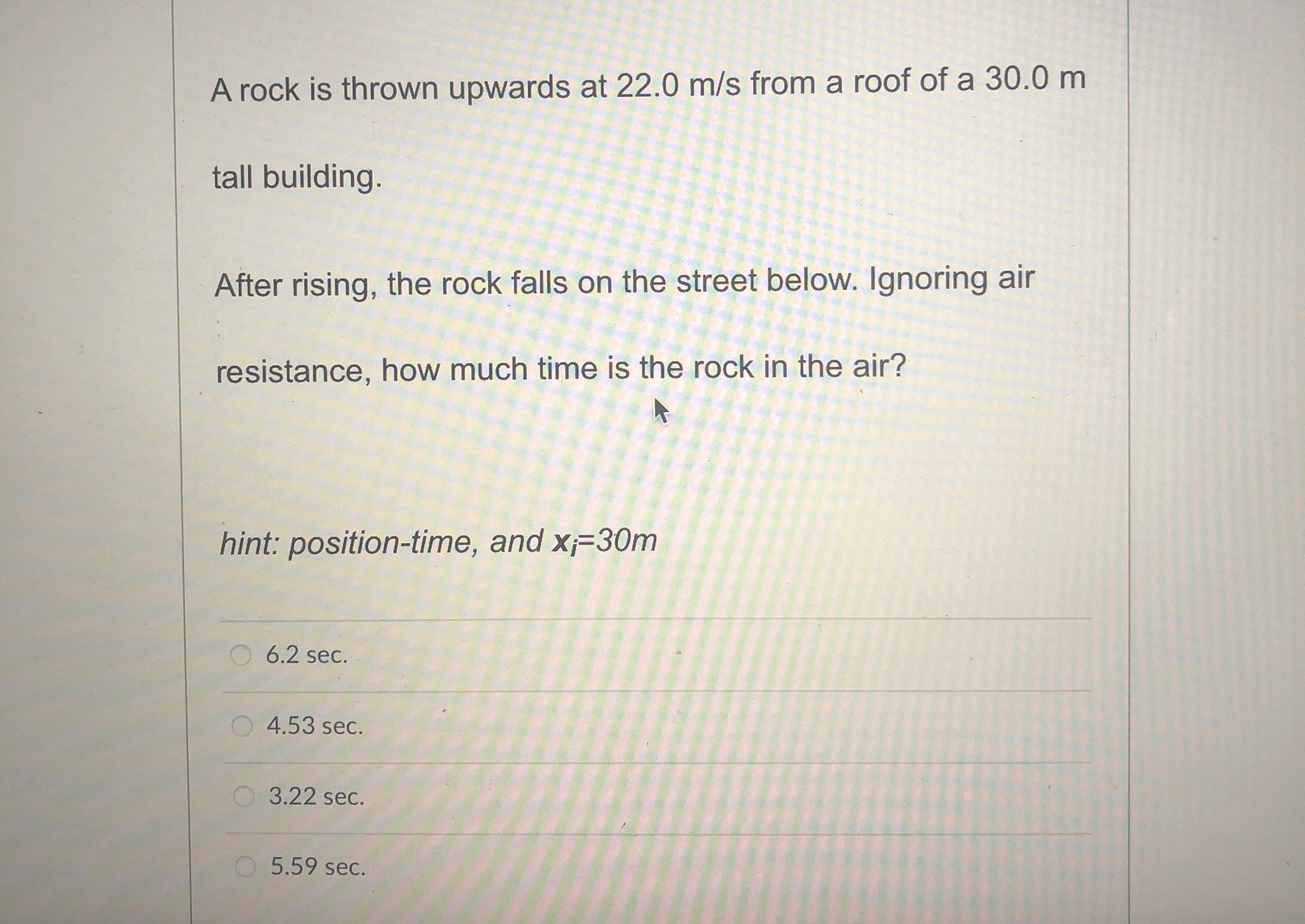 Solved A rock is thrown upwards at 22.0ms ﻿from a roof of a | Chegg.com