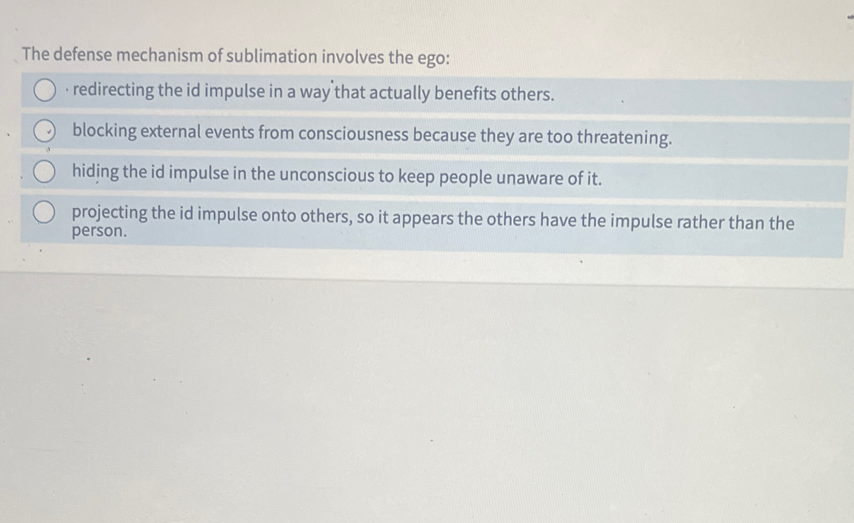 Solved The defense mechanism of sublimation involves the | Chegg.com