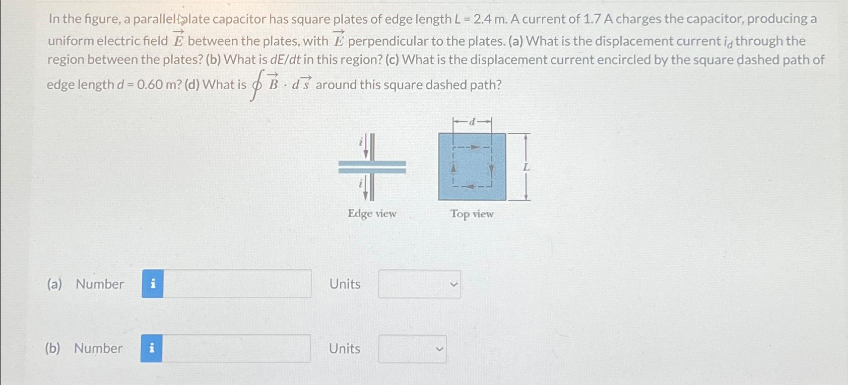 Solved In the figure, a parallelfolate capacitor has square | Chegg.com