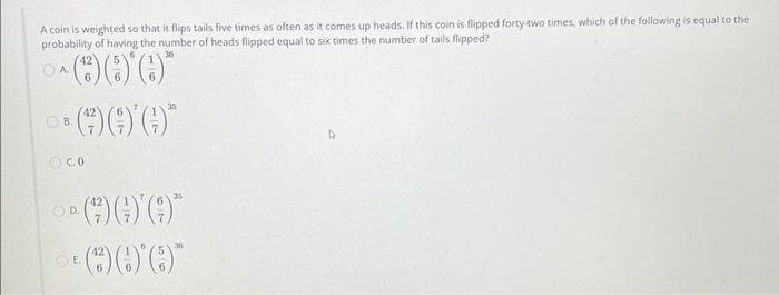 Solved A coin is weighted so that it flips tails five times | Chegg.com