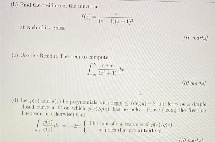 Solved (b) Find the residues of the function | Chegg.com