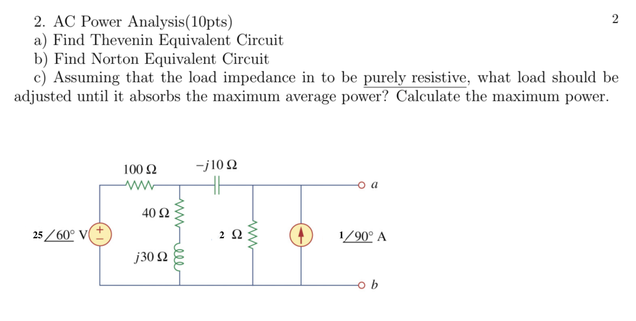 Solved AC Power Analysis(10pts) ﻿a) ﻿Find Thevenin | Chegg.com