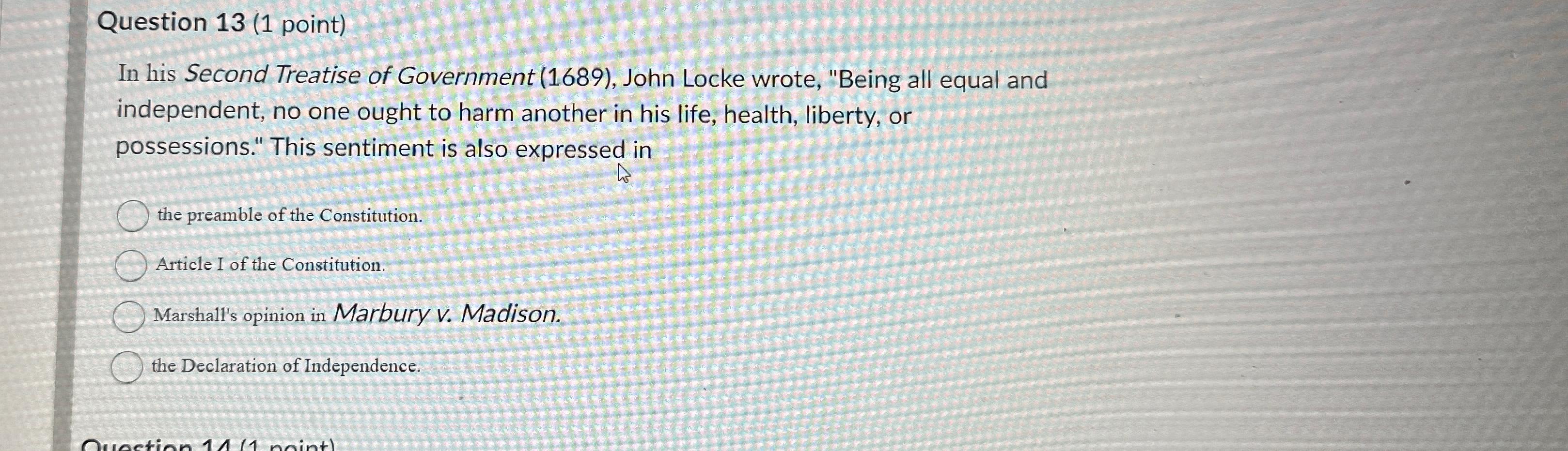 Solved Question 13 (1 ﻿point)In his Second Treatise of | Chegg.com
