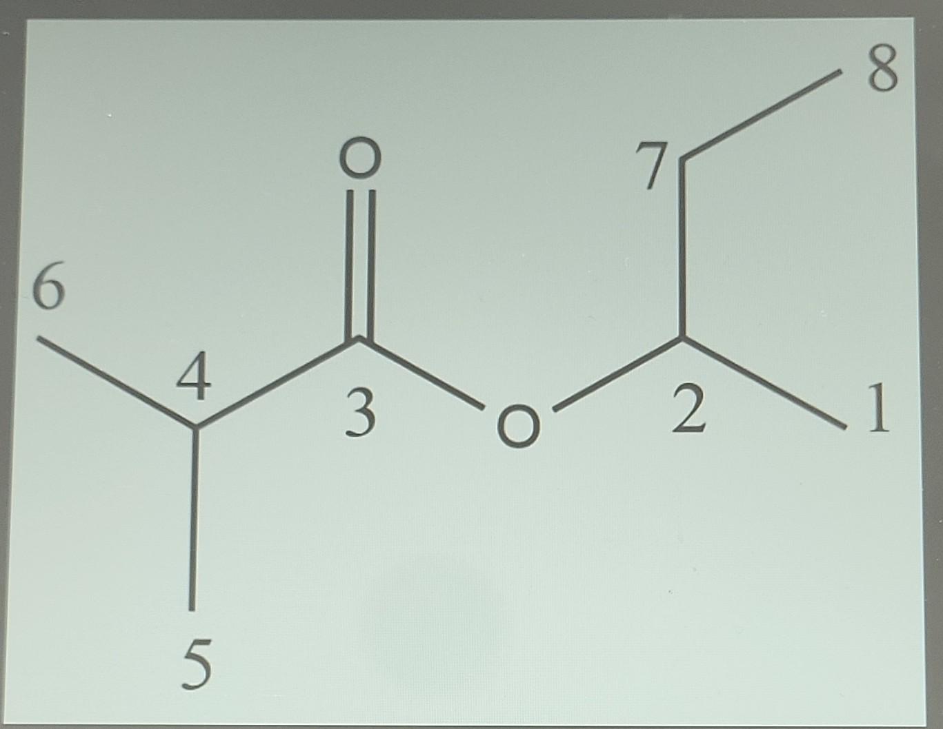 Solved from 1-8 Select from the numbers below, which carbons | Chegg.com
