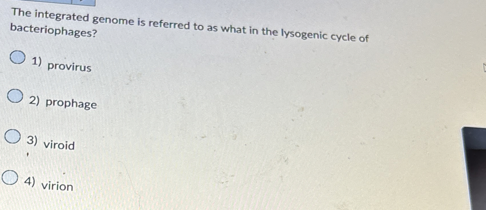 Solved The integrated genome is referred to as what in the | Chegg.com