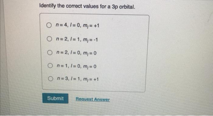 Solved Identify the correct values for a 3p orbital. | Chegg.com