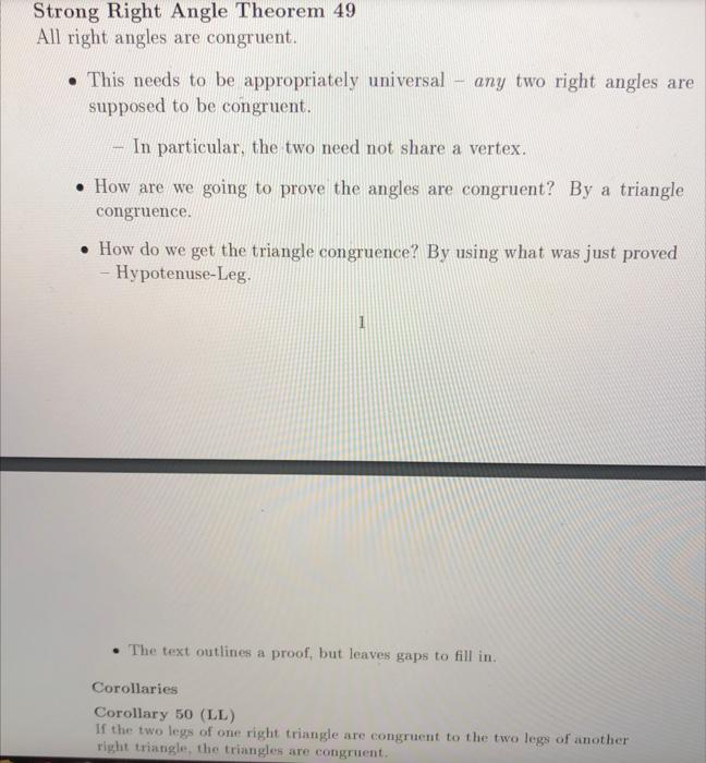 Solved Strong Right Angle Theorem 49 All right angles are | Chegg.com
