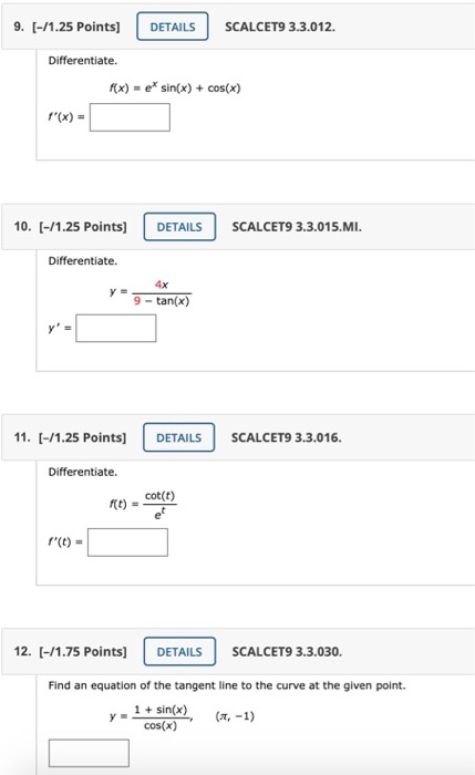 Solved 1. (-/1.25 Points) DETAILS SCALCET9 3.2.005. | Chegg.com Solved 1. (-/1.25 Points) DETAILS SCALCET9 3.2.005. | Chegg.com