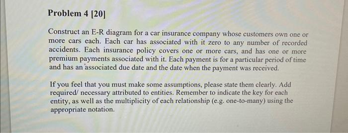 Solved Construct an E-R diagram for a car insurance company | Chegg.com