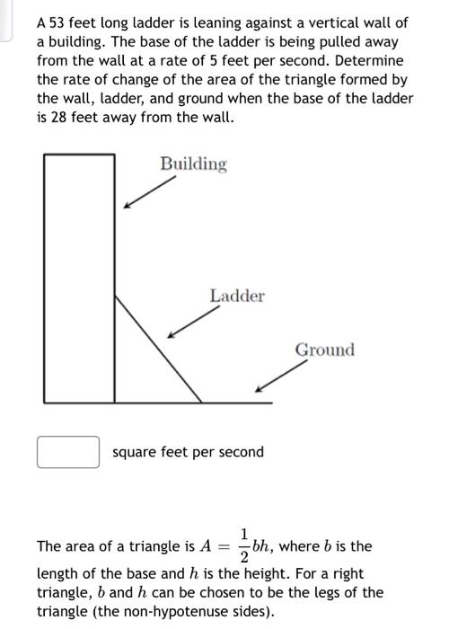 Solved A 53 feet long ladder is leaning against a vertical | Chegg.com