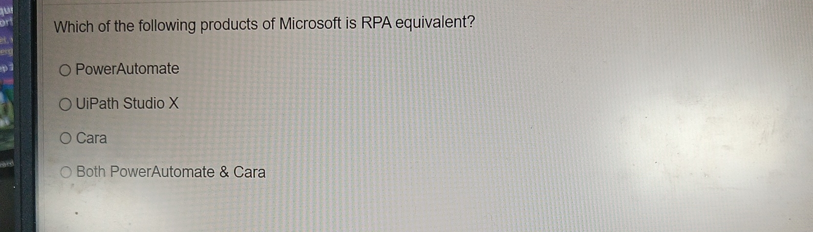 Solved Which of the following products of Microsoft is RPA | Chegg.com