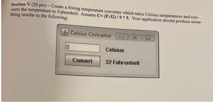 Solved Section V (20 pts ) - Create a Swing temperature | Chegg.com