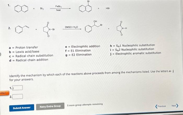 Solved 1. +Br2 heat FeBr3 2. DMSO /H2O. a= Proton transfer b | Chegg.com