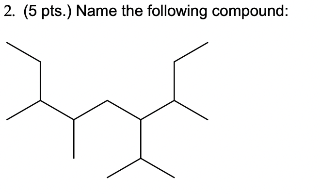 Solved Name the following compound | Chegg.com