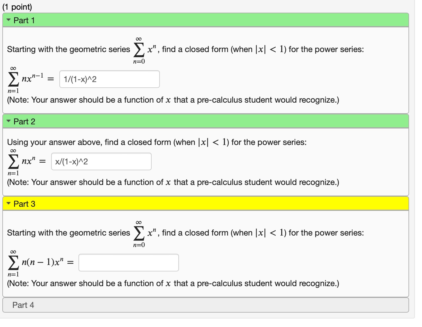 Solved (1 ﻿point)(1 ﻿point)Part 1Starting with the geometric | Chegg.com