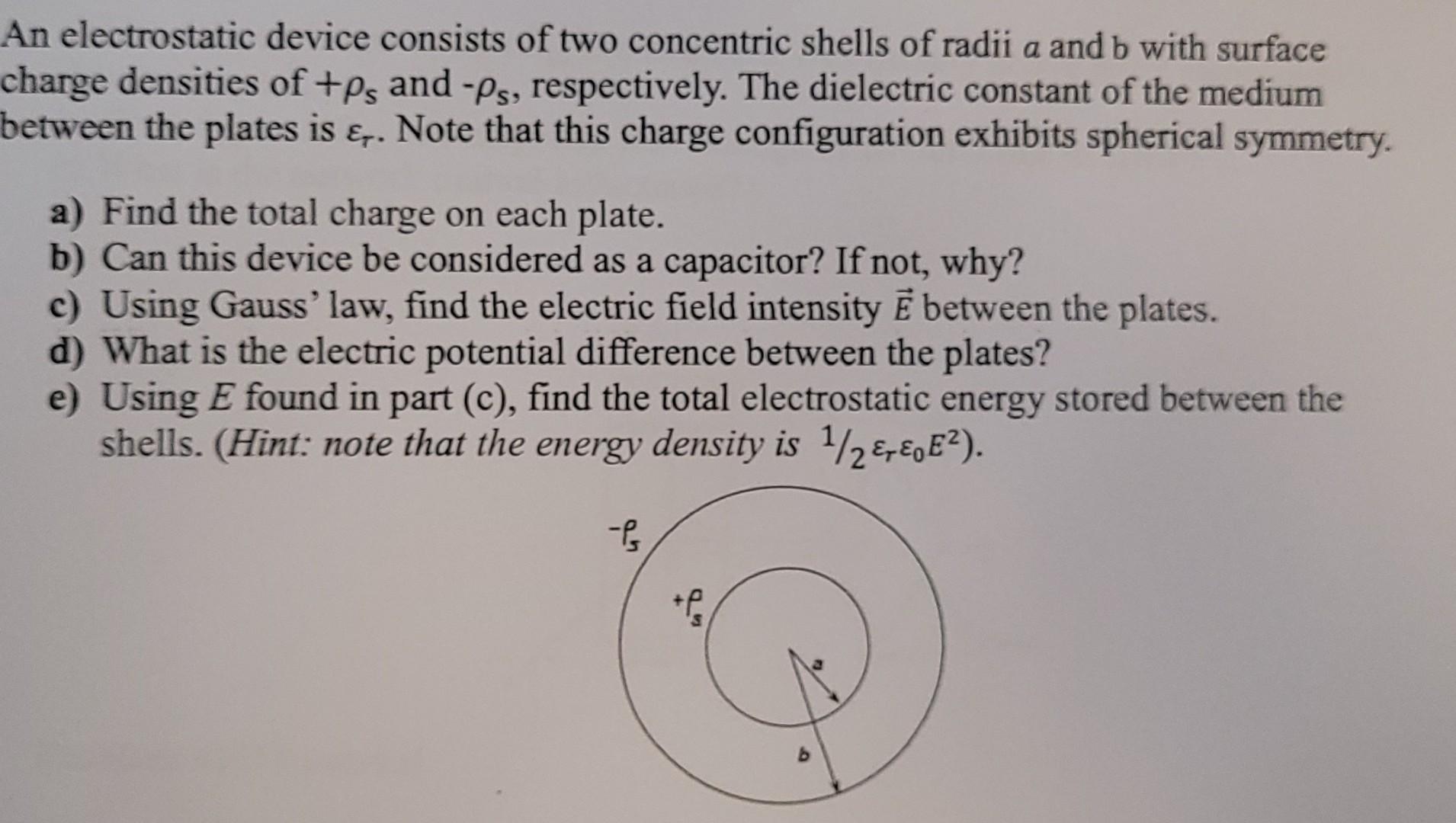 Solved An electrostatic device consists of two concentric | Chegg.com