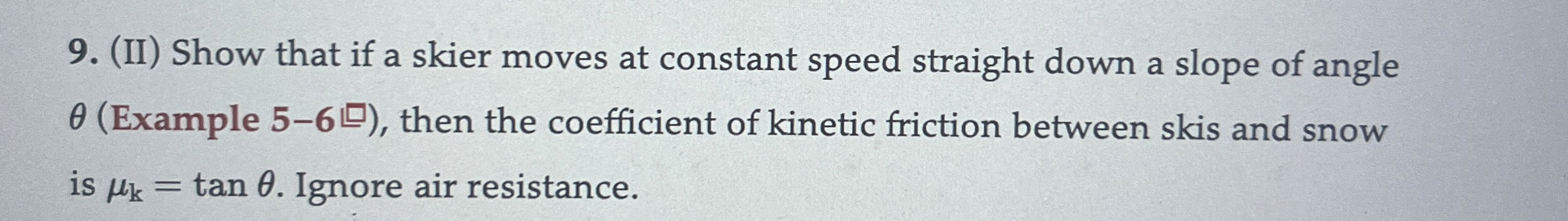 Solved (II) ﻿Show that if a skier moves at constant speed | Chegg.com