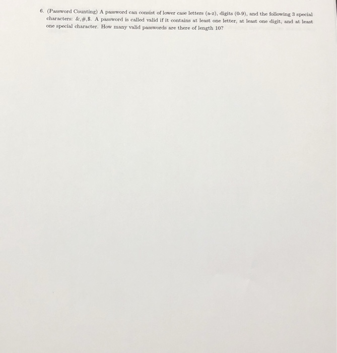 Solved 6. (Password Counting) A password can consist of | Chegg.com
