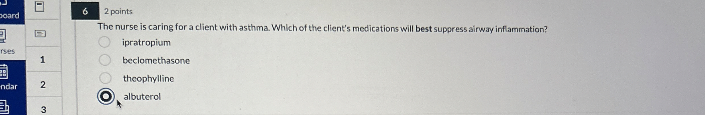 Solved 62 ﻿pointsThe nurse is caring for a client with | Chegg.com