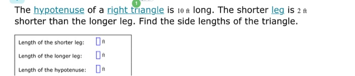 Solved The Hypotenuse Of A Right Triangle Is 10 Ft Long The Chegg