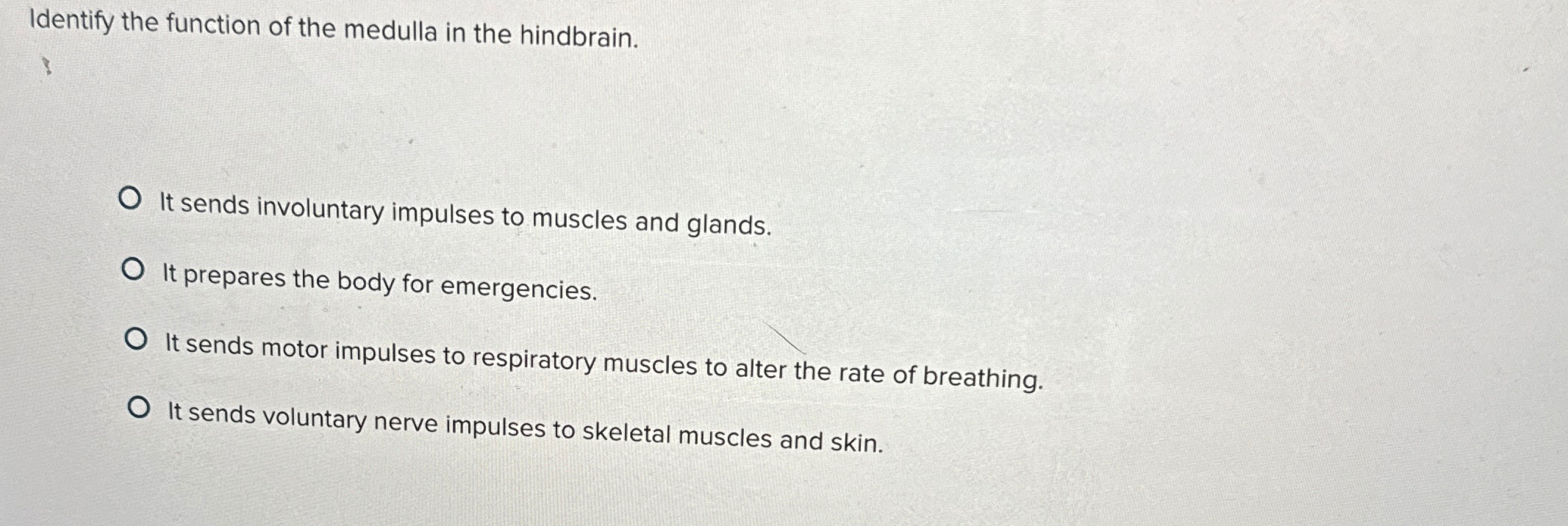 Solved Identify the function of the medulla in the | Chegg.com