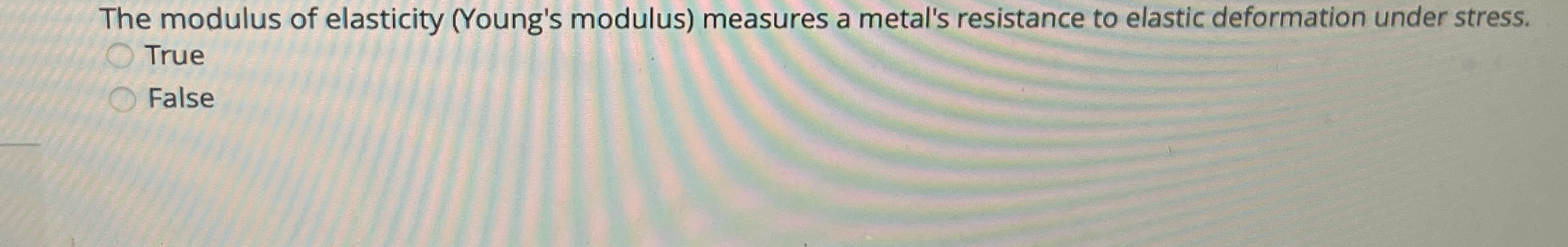 Solved The modulus of elasticity (Young's modulus) ﻿measures | Chegg.com