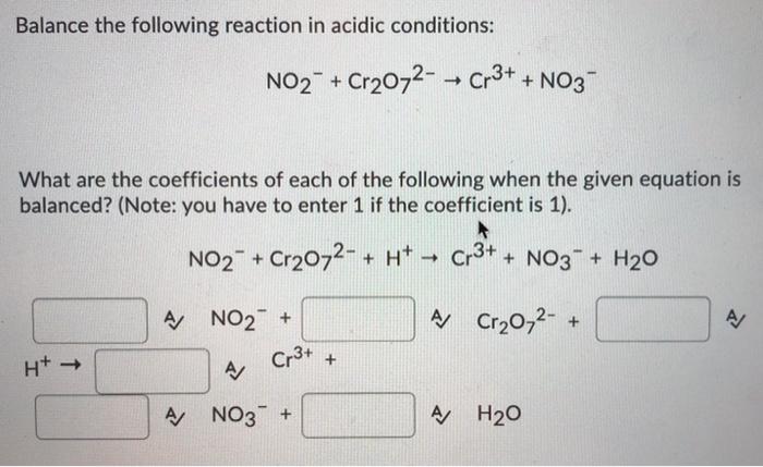 Solved Balance the following reaction in acidic conditions: | Chegg.com