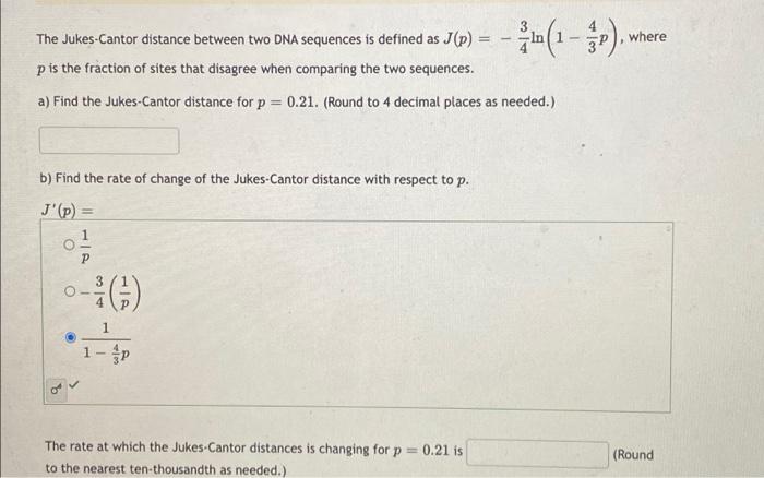 Solved where The Jukes-Cantor distance between two DNA | Chegg.com