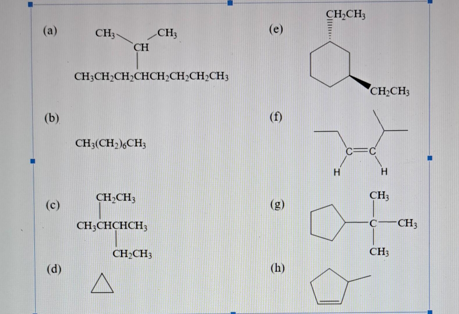 Solved (e) (f) (g) (h) 2. Draw structures for the following | Chegg.com
