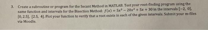 Solved 3. Create a subroutine or program for the Secant | Chegg.com