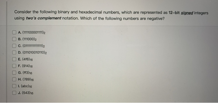 Solved Consider the following binary and hexadecimal | Chegg.com