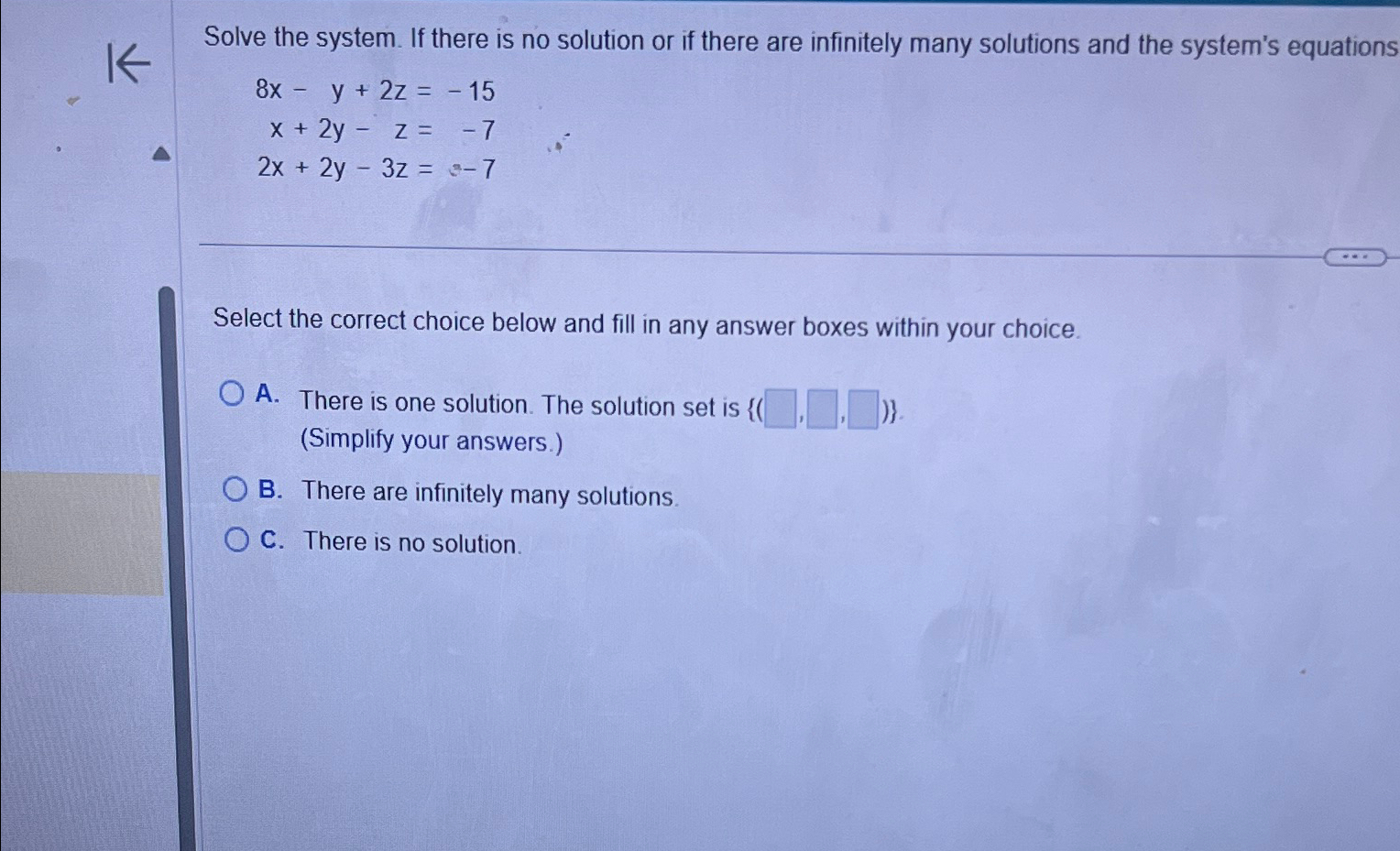 Solved Solve the system. If there is no solution or if there | Chegg.com