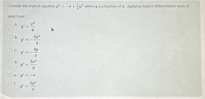 Solved Consider The Implicit Equation X5−π21y2 Where Y Is 8183