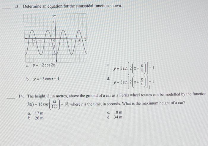 Solved 13. Determine an equation for the sinusoidal function | Chegg.com