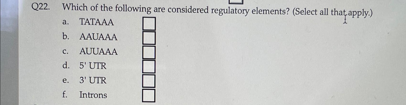 Solved Q22. ﻿Which of the following are considered | Chegg.com