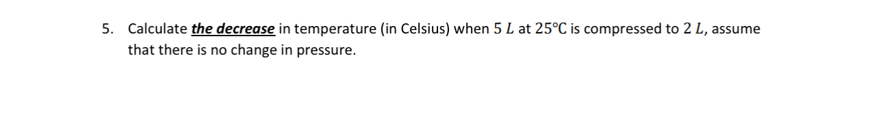 Solved Calculate the decrease in temperature (in Celsius) | Chegg.com