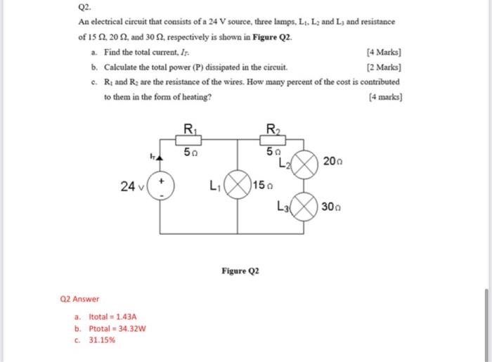 Solved Figure Q2 shows an electrical cireul with resistors | Chegg.com
