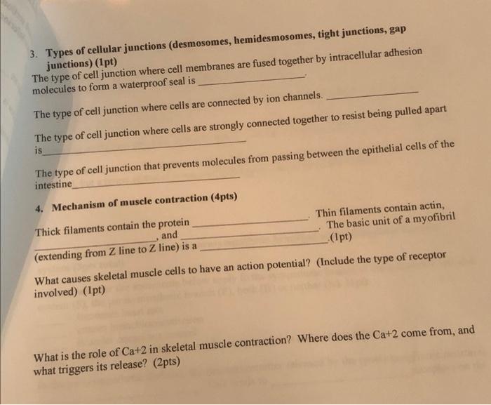 Solved 3. Types of cellular junctions (desmosomes, | Chegg.com