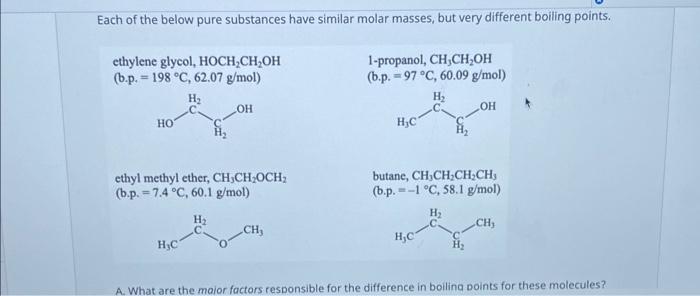 Solved Each of the below pure substances have similar molar | Chegg.com