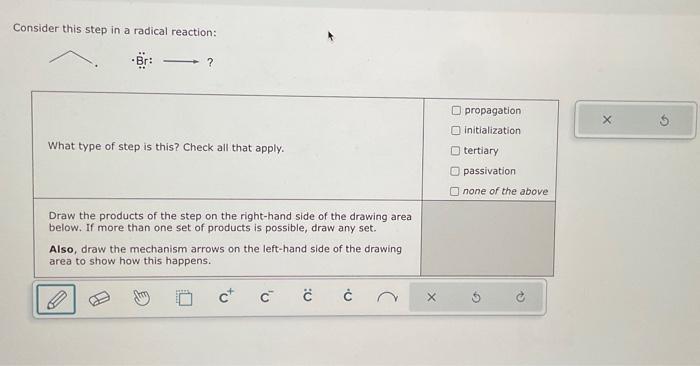 Solved Consider this step in a radical reaction: •Br: What | Chegg.com