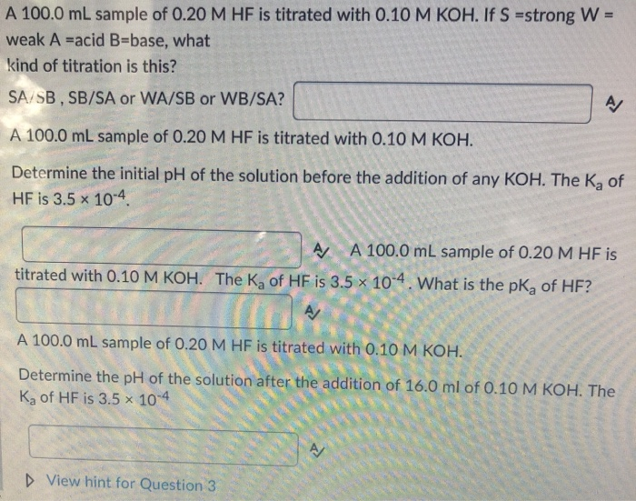 Solved A 100.0 mL sample of 0.20 M HF is titrated with 0.10 | Chegg.com