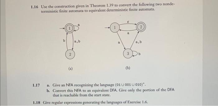 1.16 Use the construction given in Theorem 1.39 to | Chegg.com