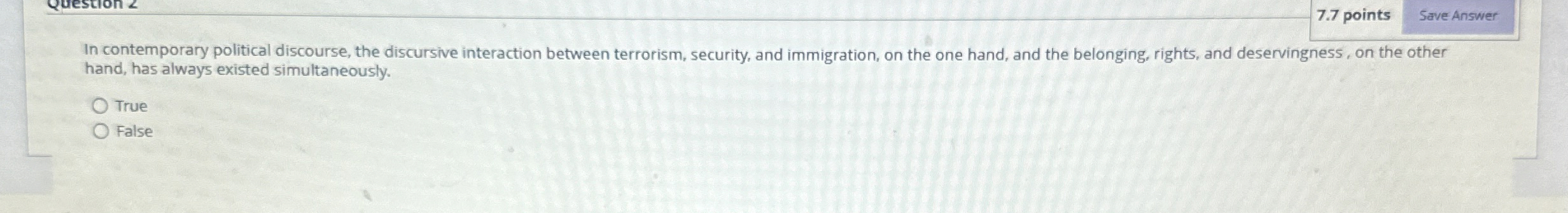 Solved 7.7 ﻿pointsIn contemporary political discourse, the | Chegg.com
